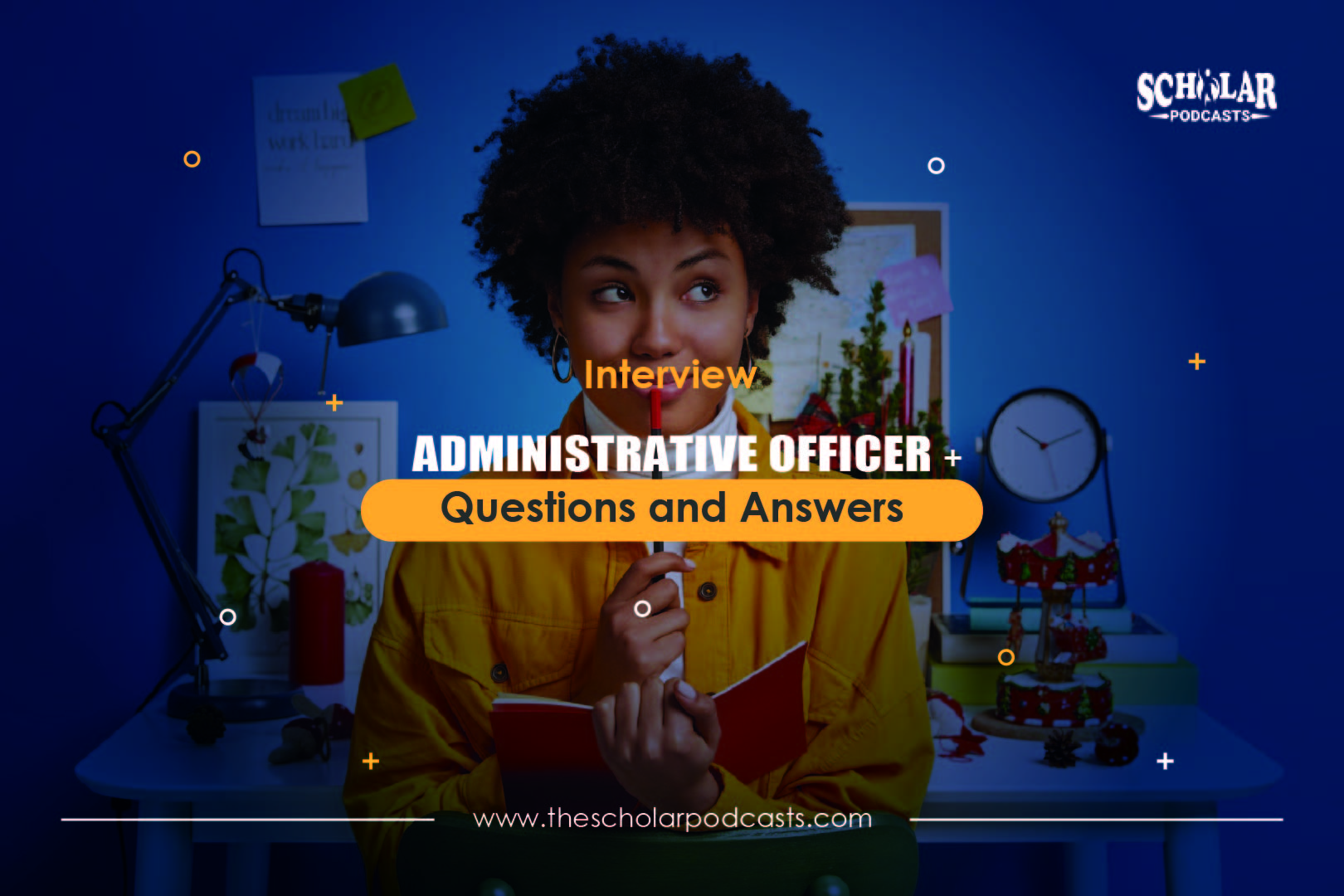 Administrative Officer Interview Questions and Sample Answers - The ...