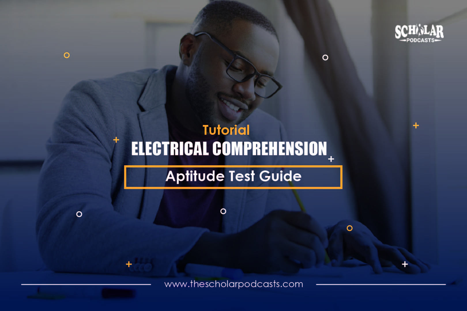 Electrical Comprehension Aptitude Test Guide - The Scholar Podcasts