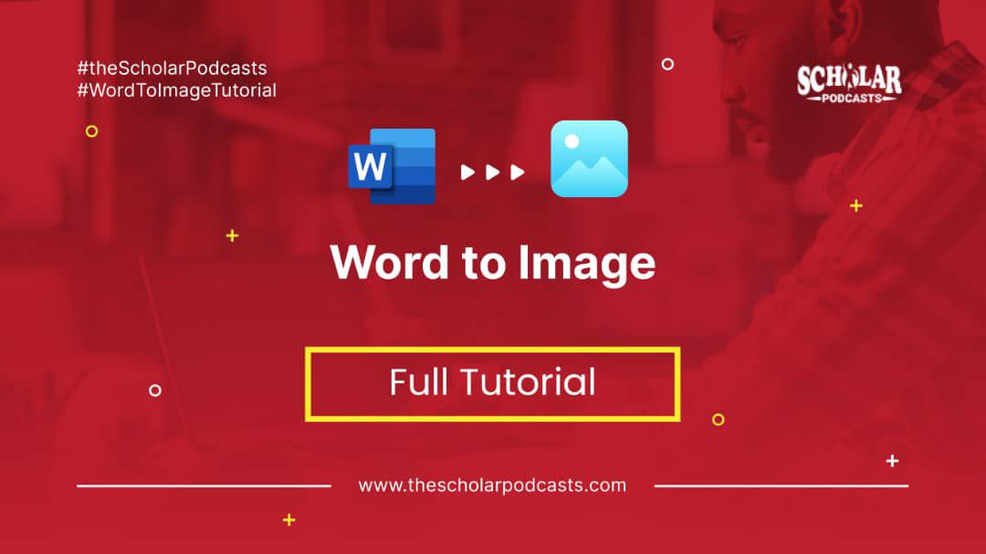 Converting: Word To Image - The Scholar Podcasts